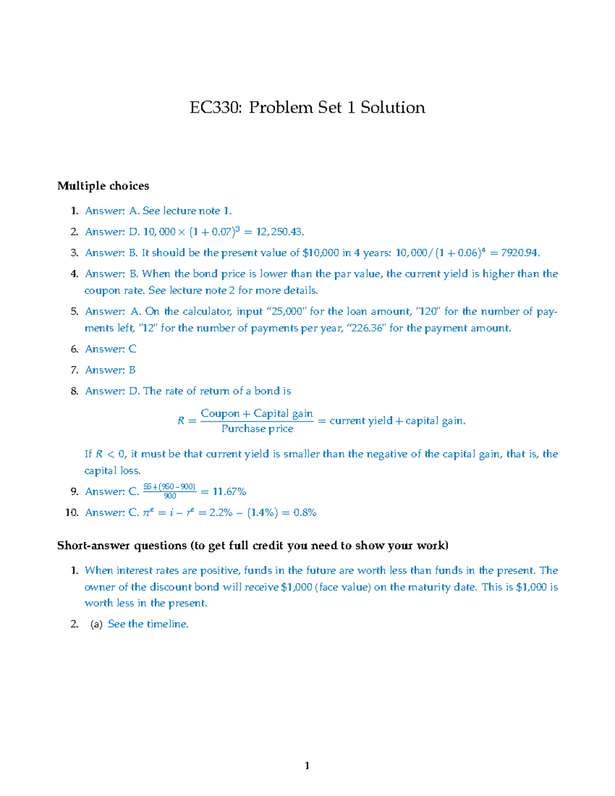 Solution pset1 ec330 - EC330: Problem Set 1 Solution Multiple choices 1. Answer: A. See lecture ...