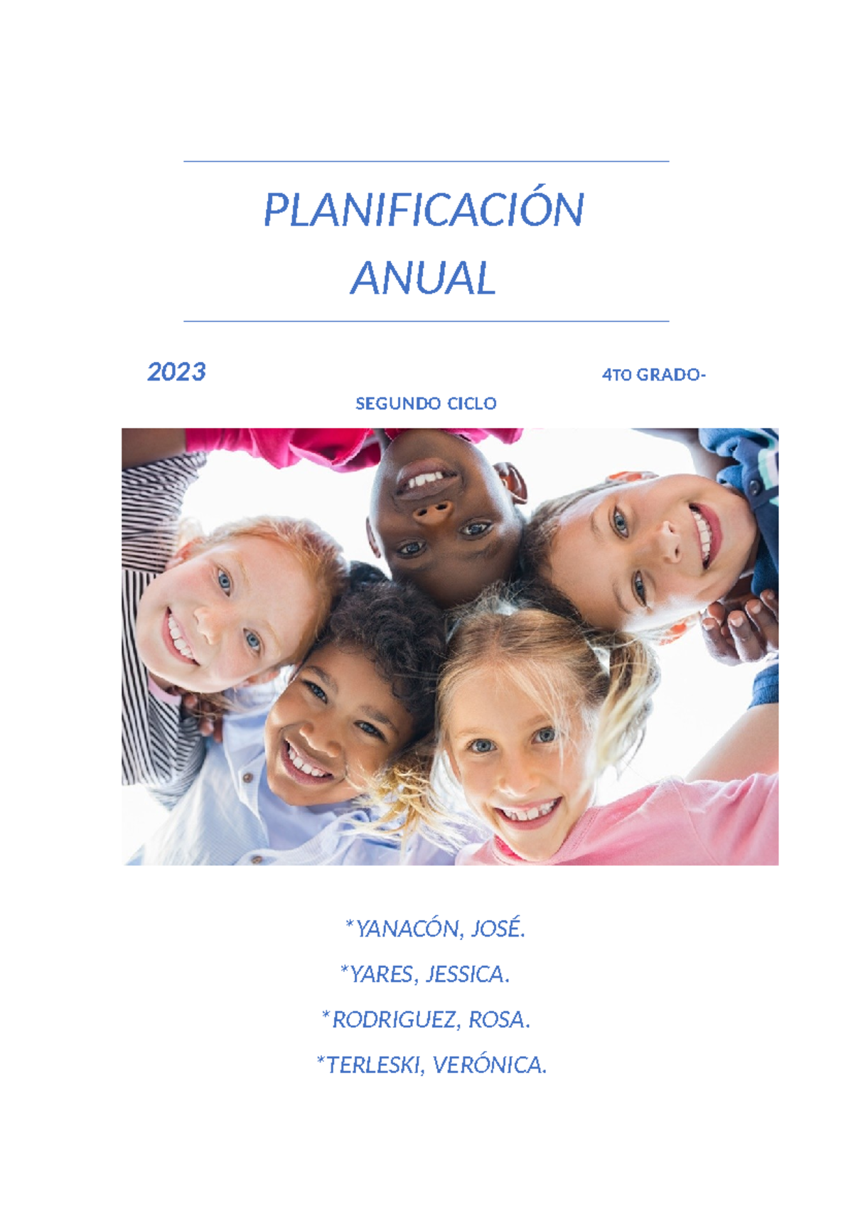 Planificacion Anual DE 4TO- 2023 - PLANIFICACIÓN ANUAL 2023 4 TO GRADO ...