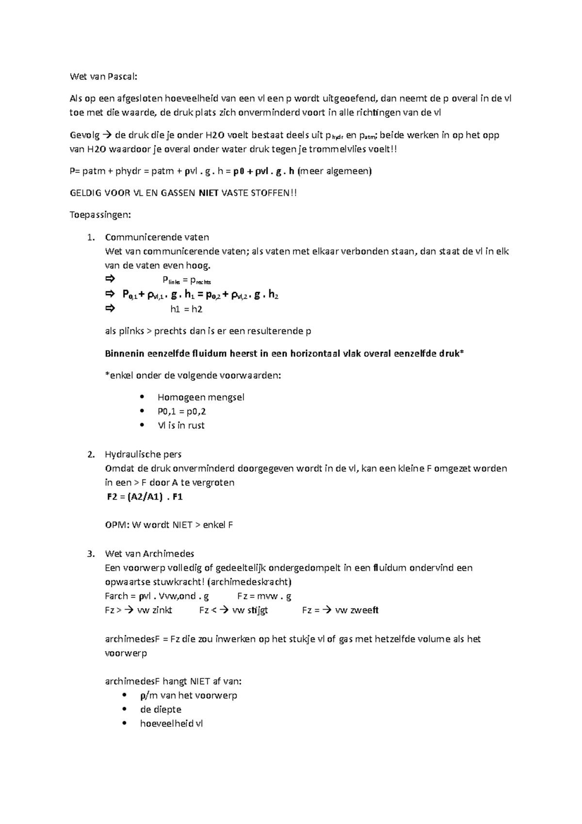 Fysica; mechanica vanaf pascal - Wet van Pascal: Als op een afgesloten ...