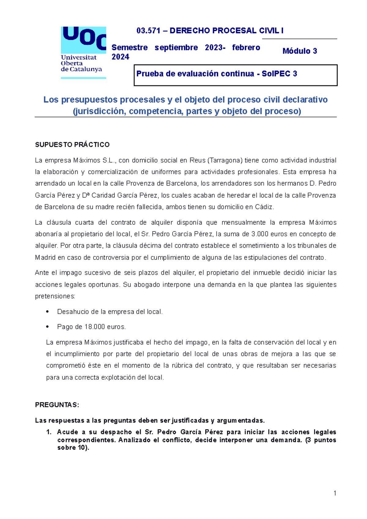 Enunciados PEC3 castellano - 03 – DERECHO PROCESAL CIVIL I Semestre septiembre 2023- febrero ...