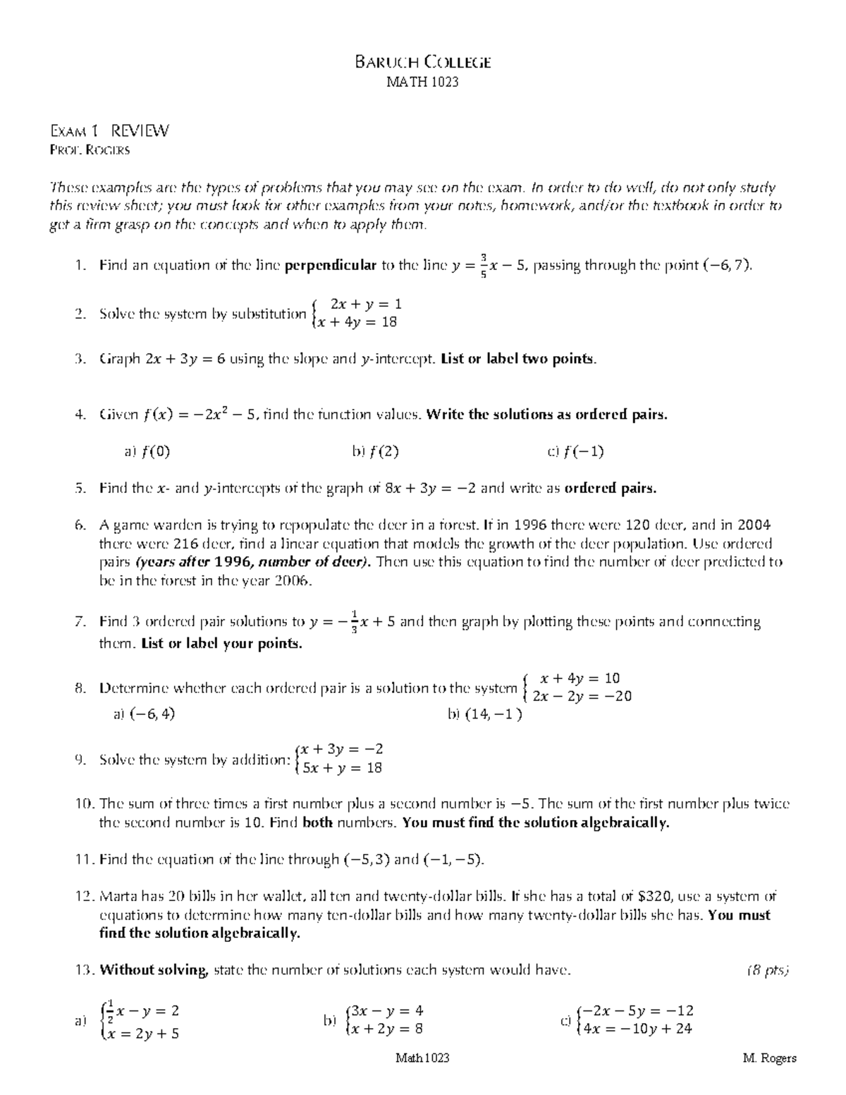Exam 1 Review 1023 F24 - exam - B ARUCH C OLLEGE MATH 1023 Math 1 023 M. Rogers EXAM 1 REVIEW ...