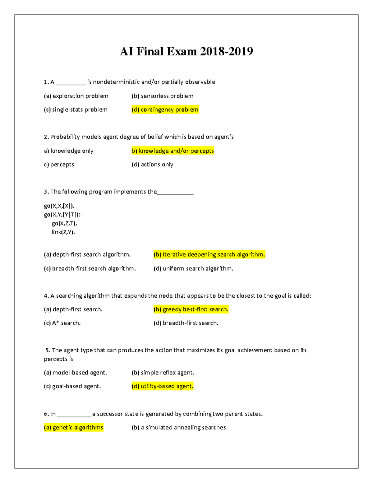 AI Final Exam 2018-2019 - AI Final Exam 2018- A _________ is ...