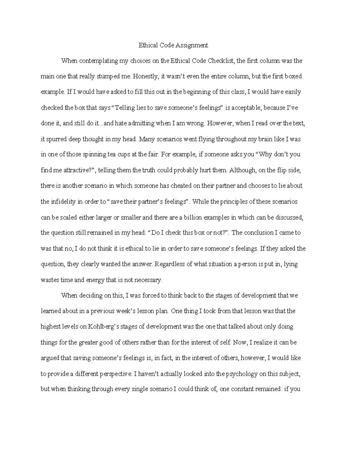 Ethical Code Assignment 2 Ethical Code Assignment When Contemplating
