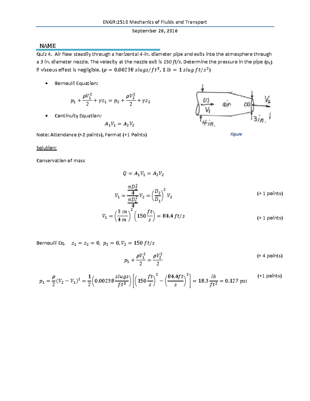 Quiz4-Solution - Engineering - ENGR:2510 Mechanics of Fluids and ...