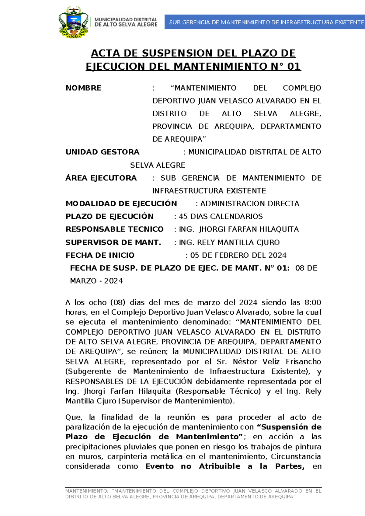 ACTA DE Suspension NRO 01 - ACTA DE SUSPENSION DEL PLAZO DE EJECUCION DEL MANTENIMIENTO N° 01 ...
