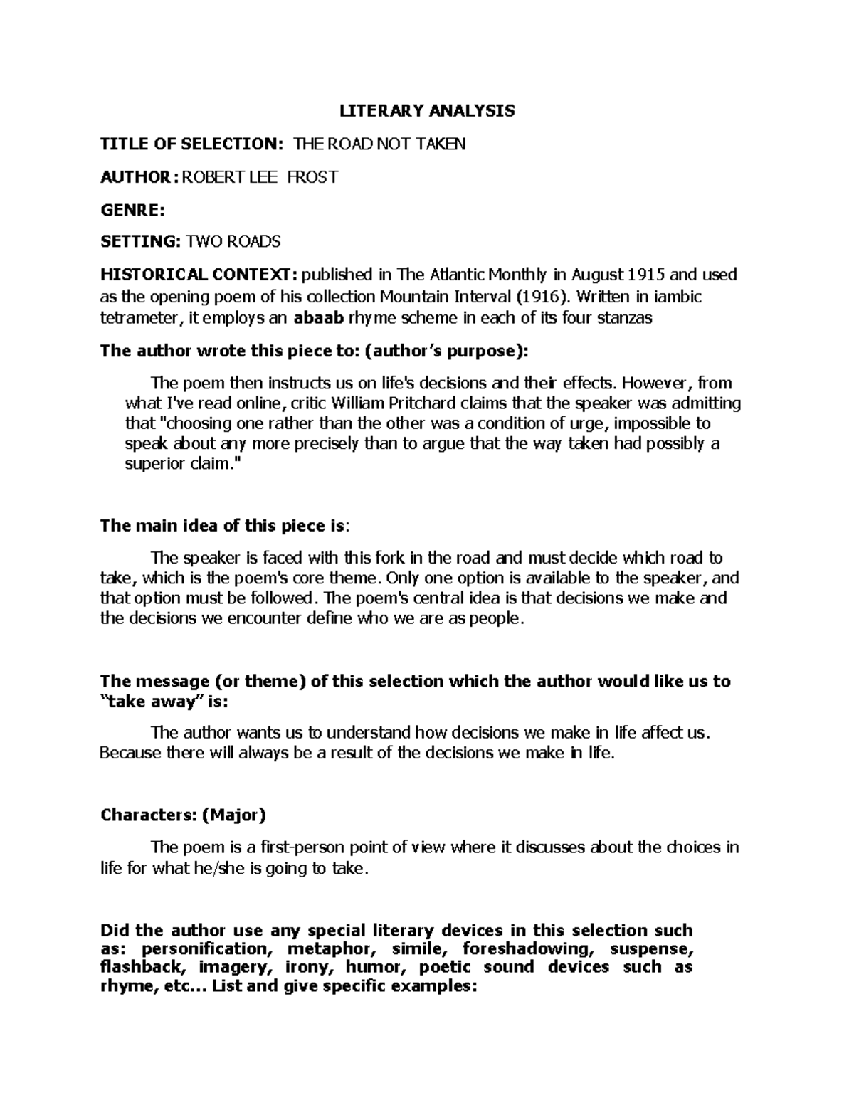 Literary Analysis OF THE ROAD NOT Taken - LITERARY ANALYSIS TITLE OF ...