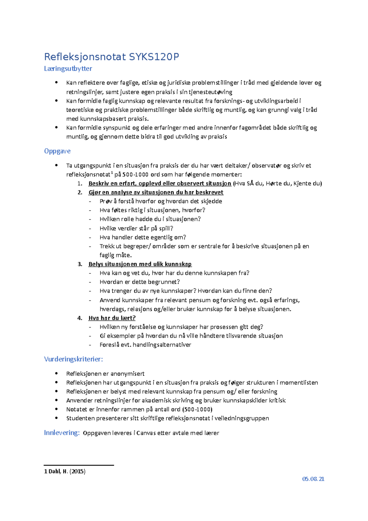 Refleksjonsnotat SYKS120P - Refleksjonsnotat SYKS120P Læringsutbytter ...