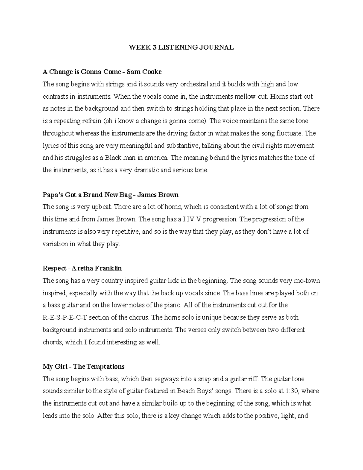 Week 3 Listening Journal - WEEK 3 LISTENING JOURNAL A Change is Gonna ...