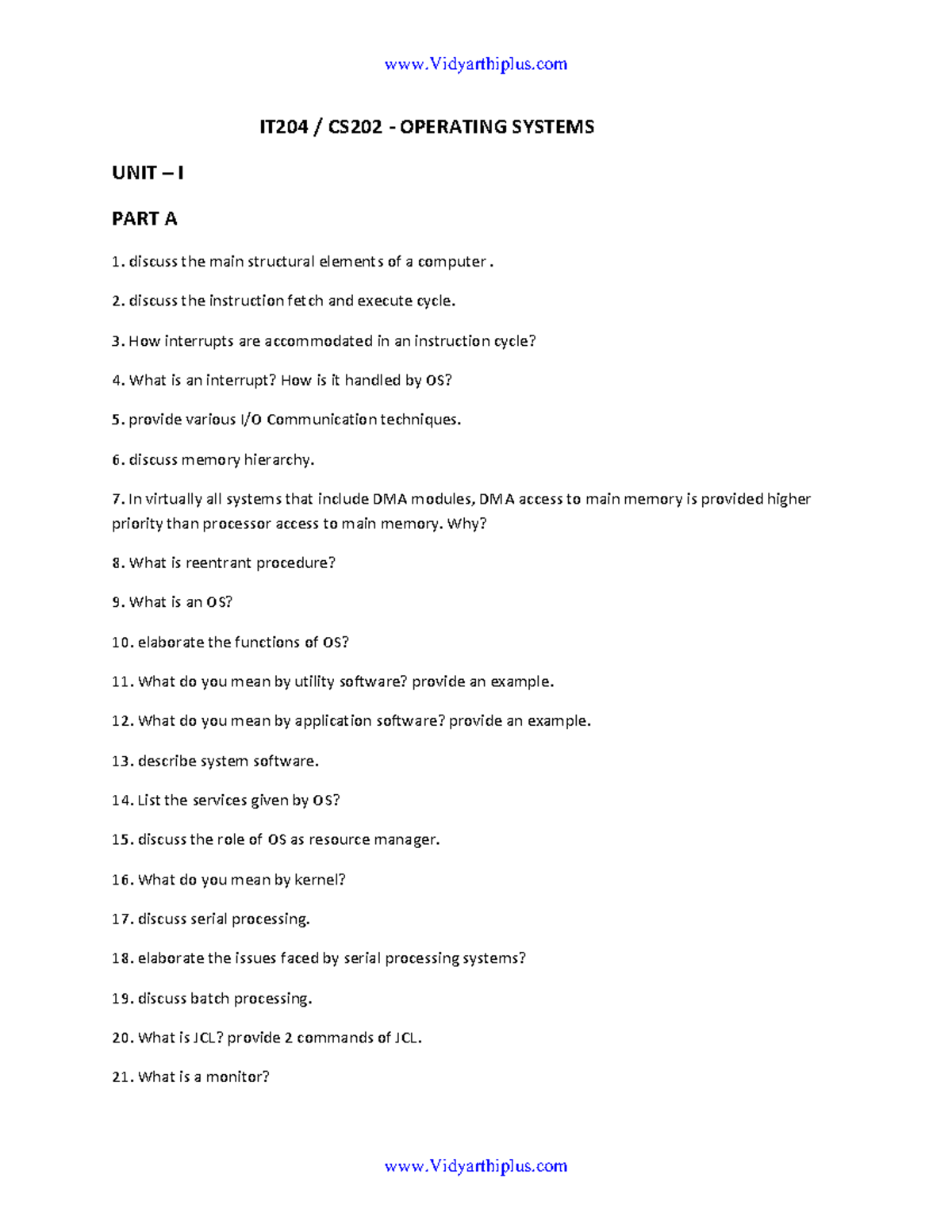 112 - Notes - IT204 / CS202 - OPERATING SYSTEMS UNIT – I PART A discuss ...