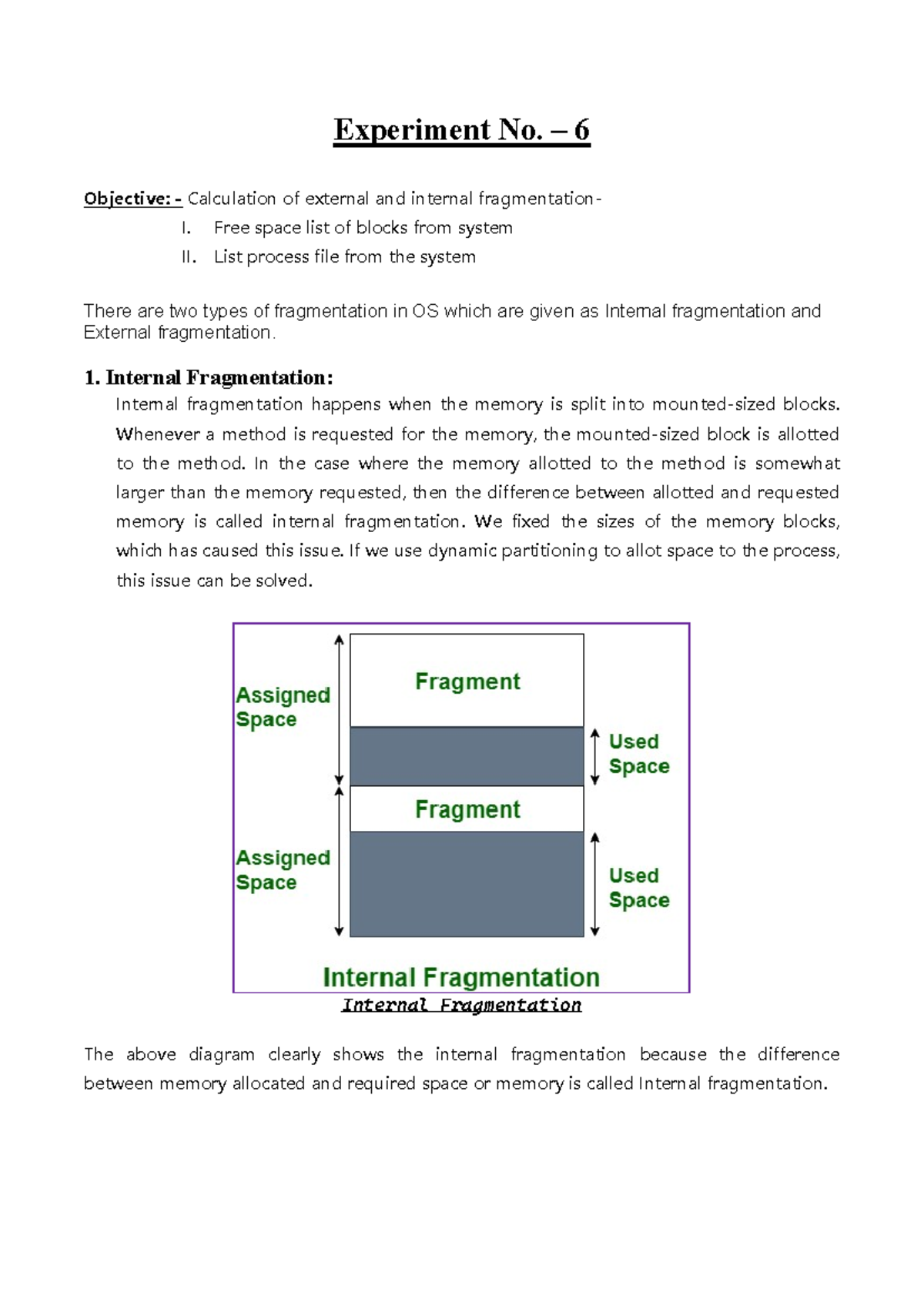 Operating System Lab file exp-6 & 7 - Experiment No. – 6 Objective: - Calculation of external ...