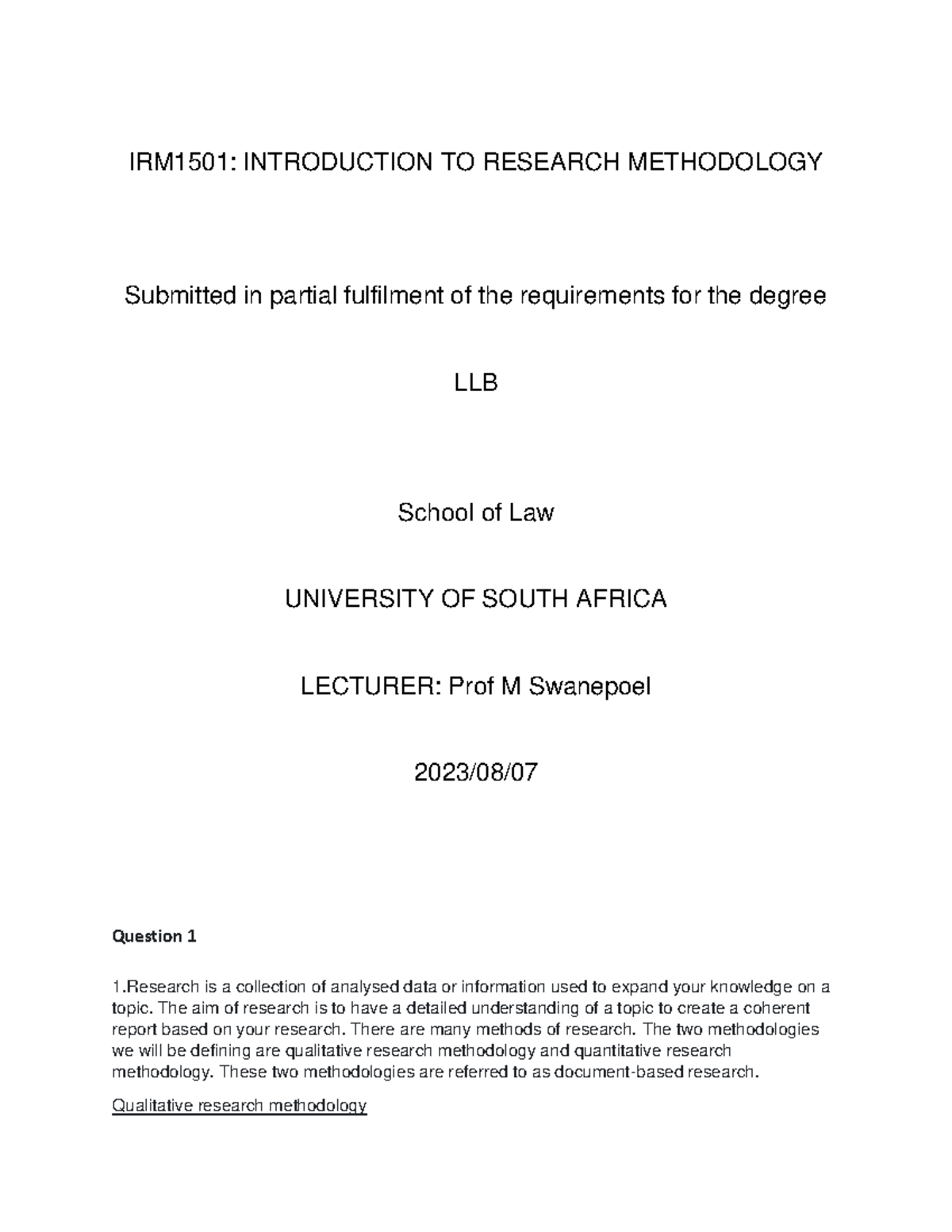 IRM1501 Assessment One - IRM1501: INTRODUCTION TO RESEARCH METHODOLOGY ...