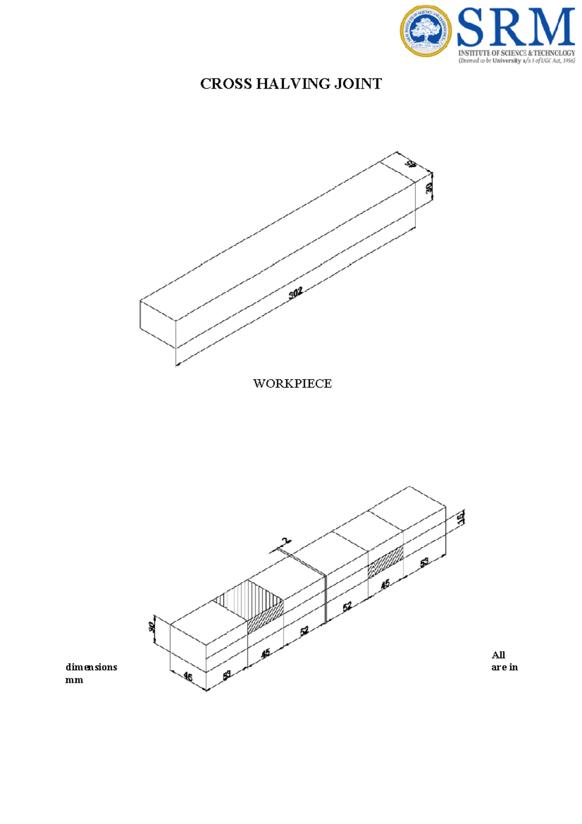 Exp 1 Cross Halving joint - CROSS HALVING JOINT WORKPIECE All ...