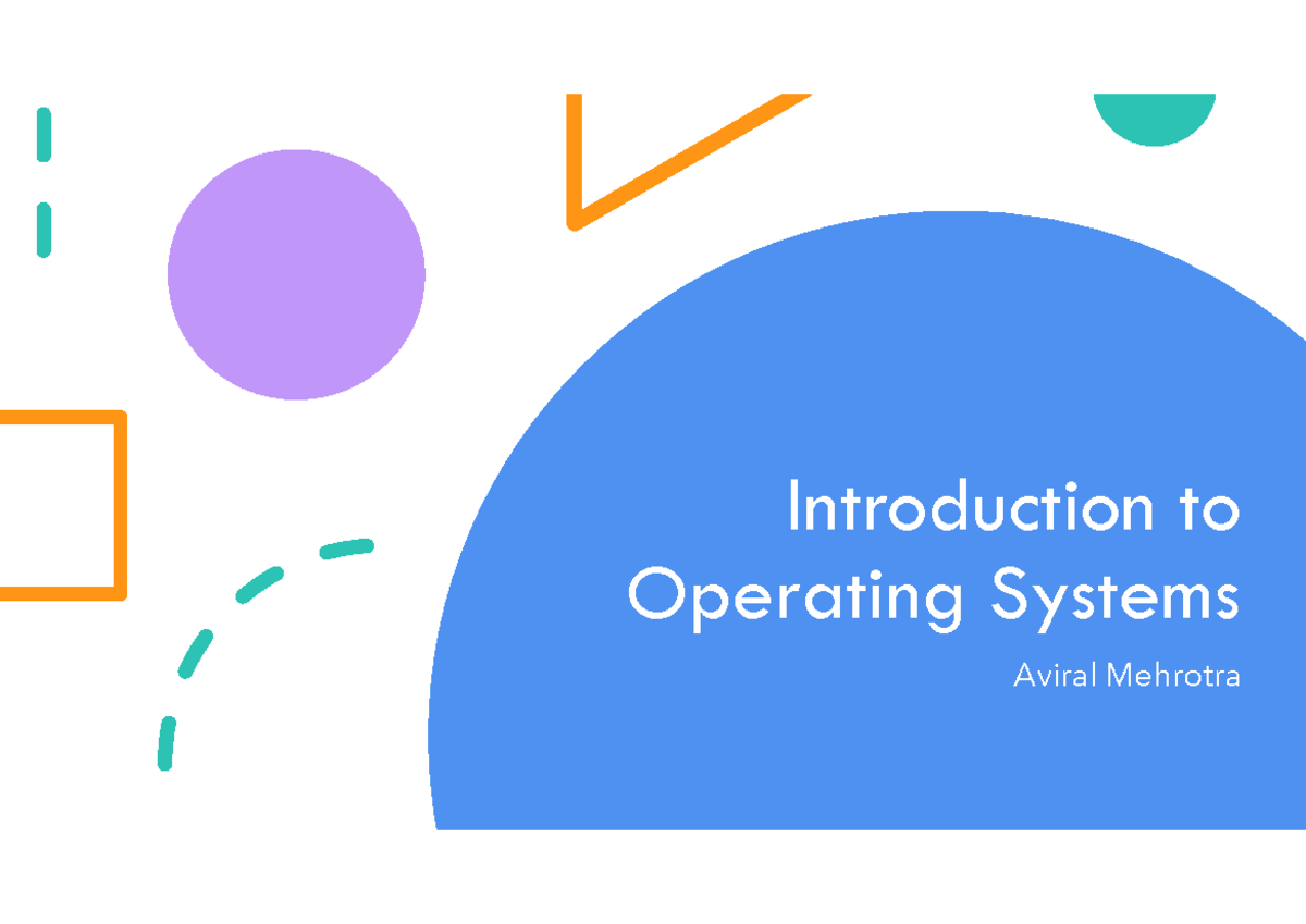 Introduction to Operating Systems Presentation - Introduction to ...