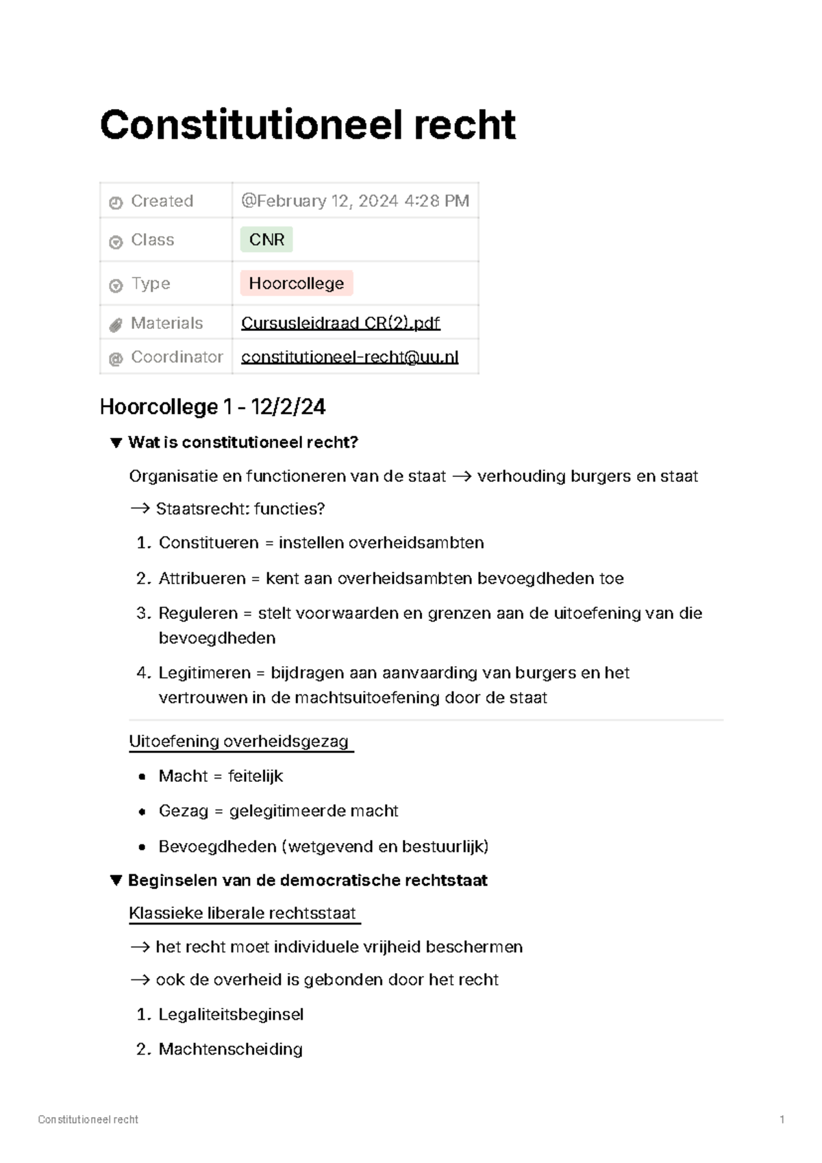 Hoorcollegeaantekeningen CNR - week 1-7 - Constitutioneel recht Created ...