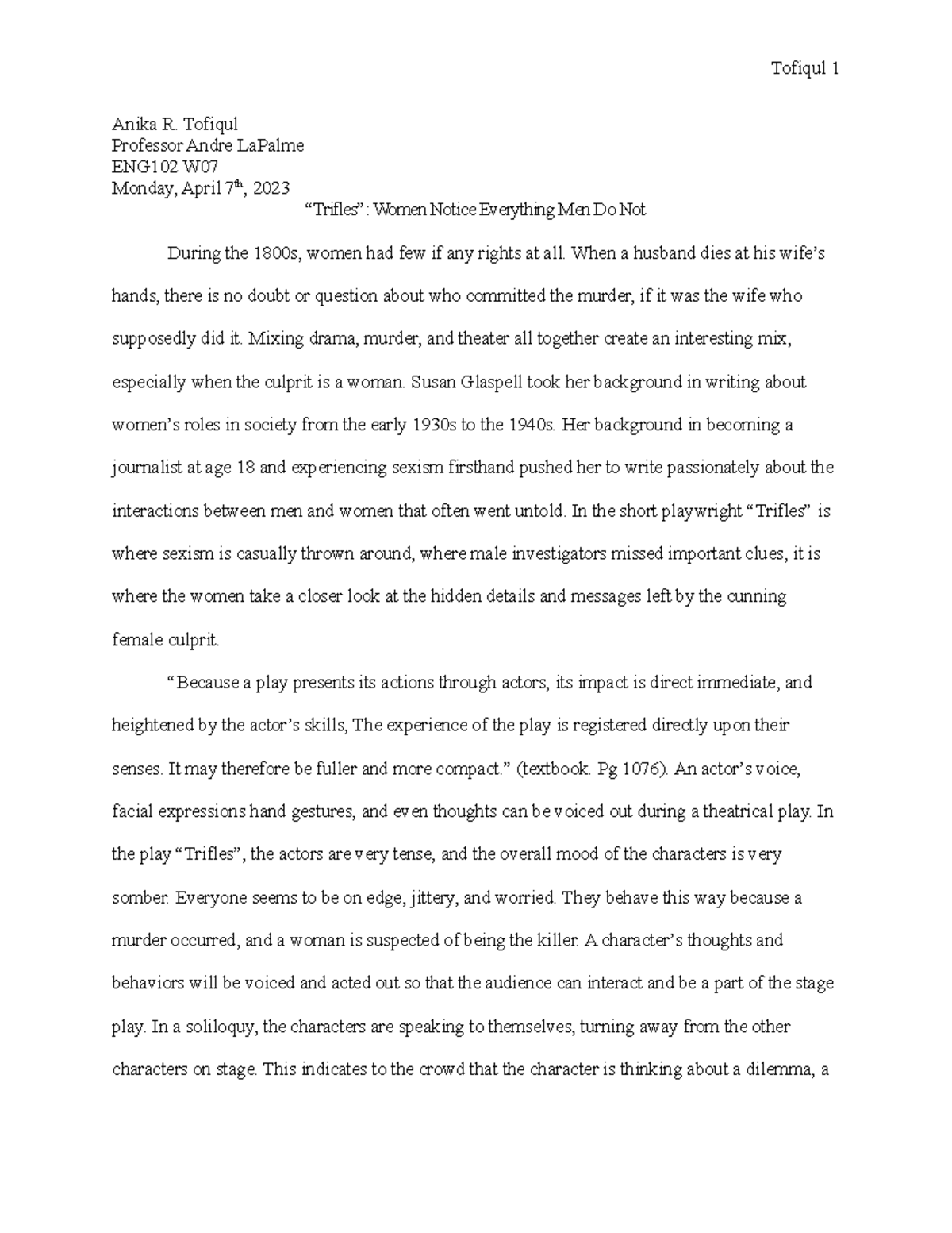 Essay 3 Trifles - Anika R. Tofiqul Professor Andre LaPalme ENG102 W ...