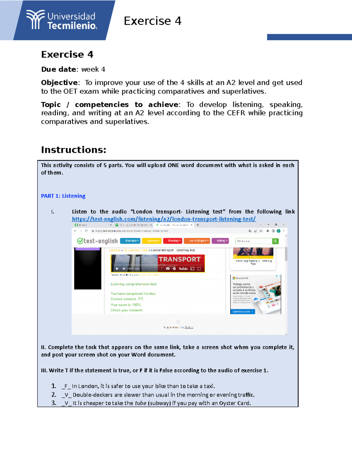 Exercise 43 global - Exercise 4 Due date: week 4 Objective: To improve ...