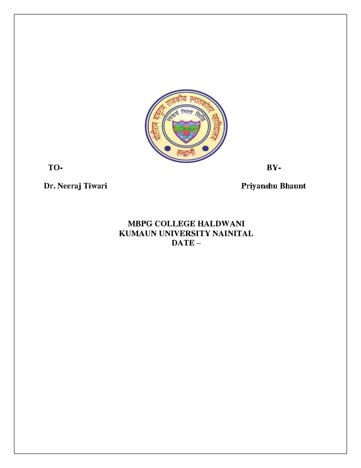 Ssaaa - project - TO- BY- Dr. Neeraj Tiwari Priyanshu Bhaunt MBPG ...