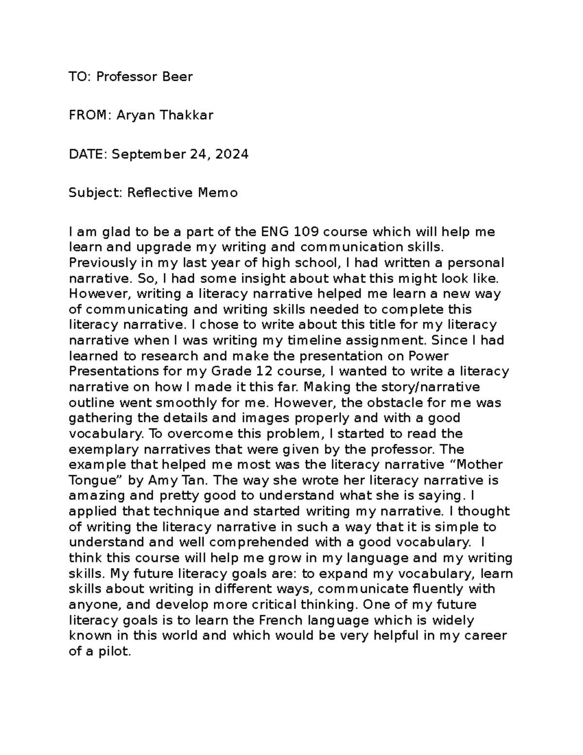 ENG 109 Reflective Memo - TO: Professor Beer FROM: Aryan Thakkar DATE: September 24, 2024 ...