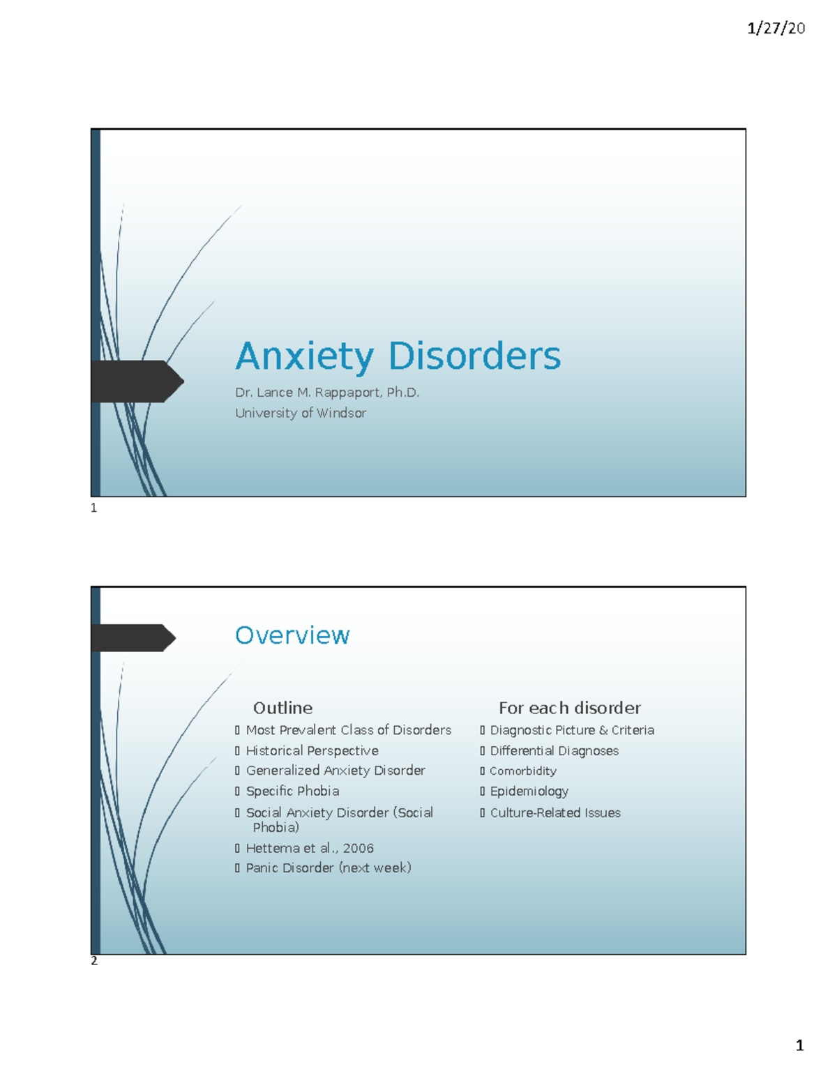 Abnormal Psychology - Lecture 7 - Anxiety Disorders Dr. Lance M ...