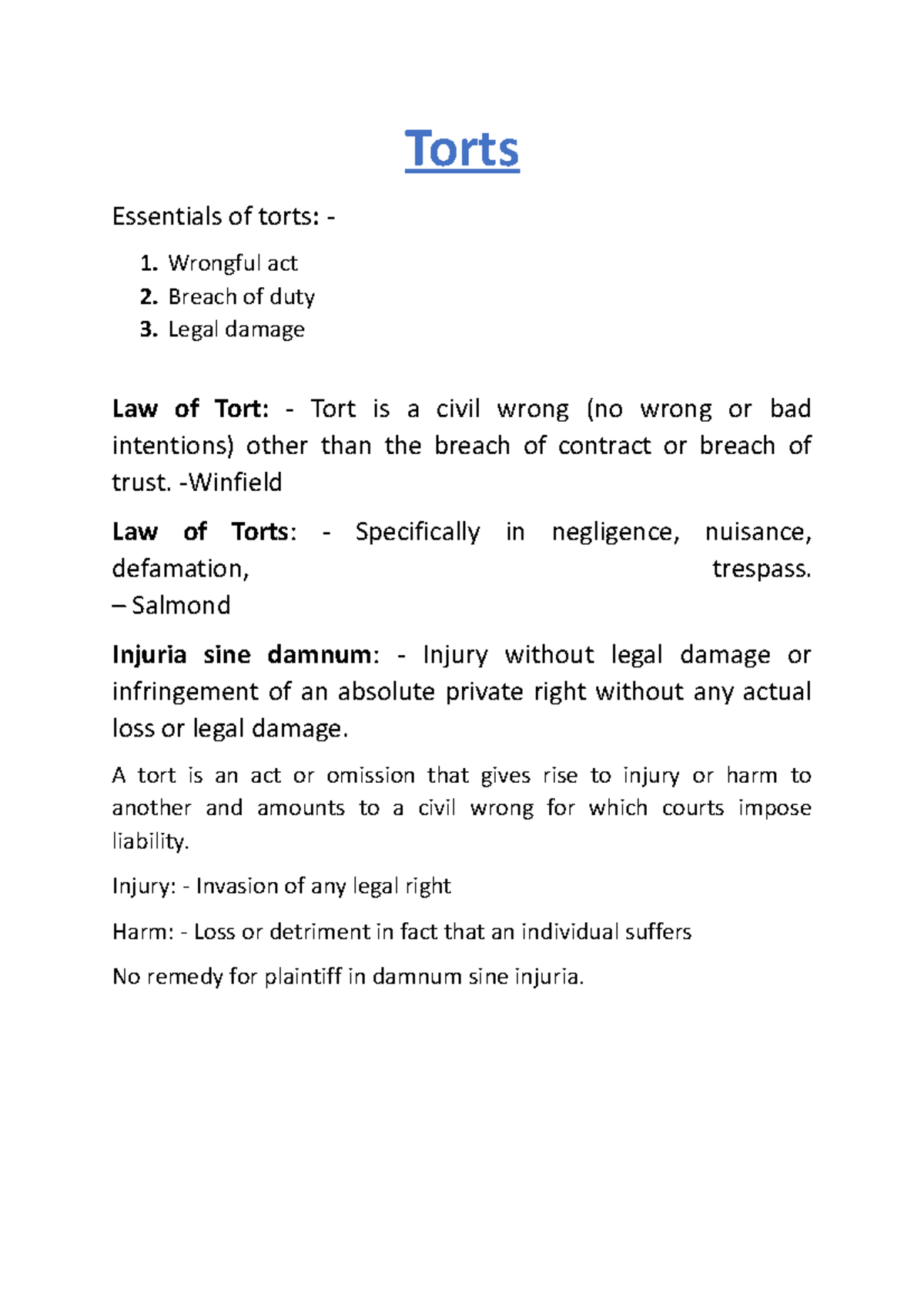 Torts - Torts Essentials of torts: - 1. Wrongful act 2. Breach of duty ...