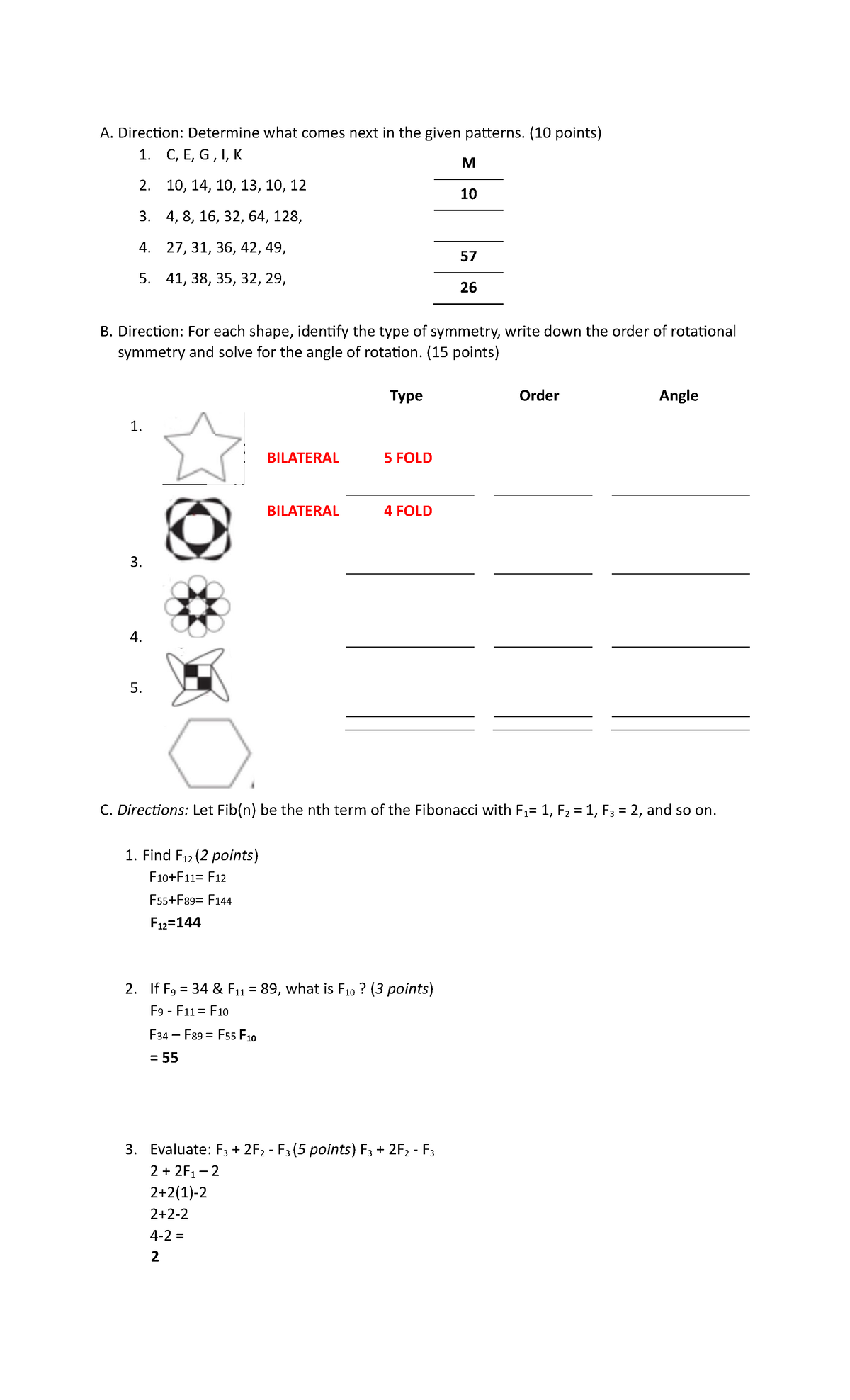 Study of Pattern - MATHEMATICS - A. Direction: Determine what comes ...