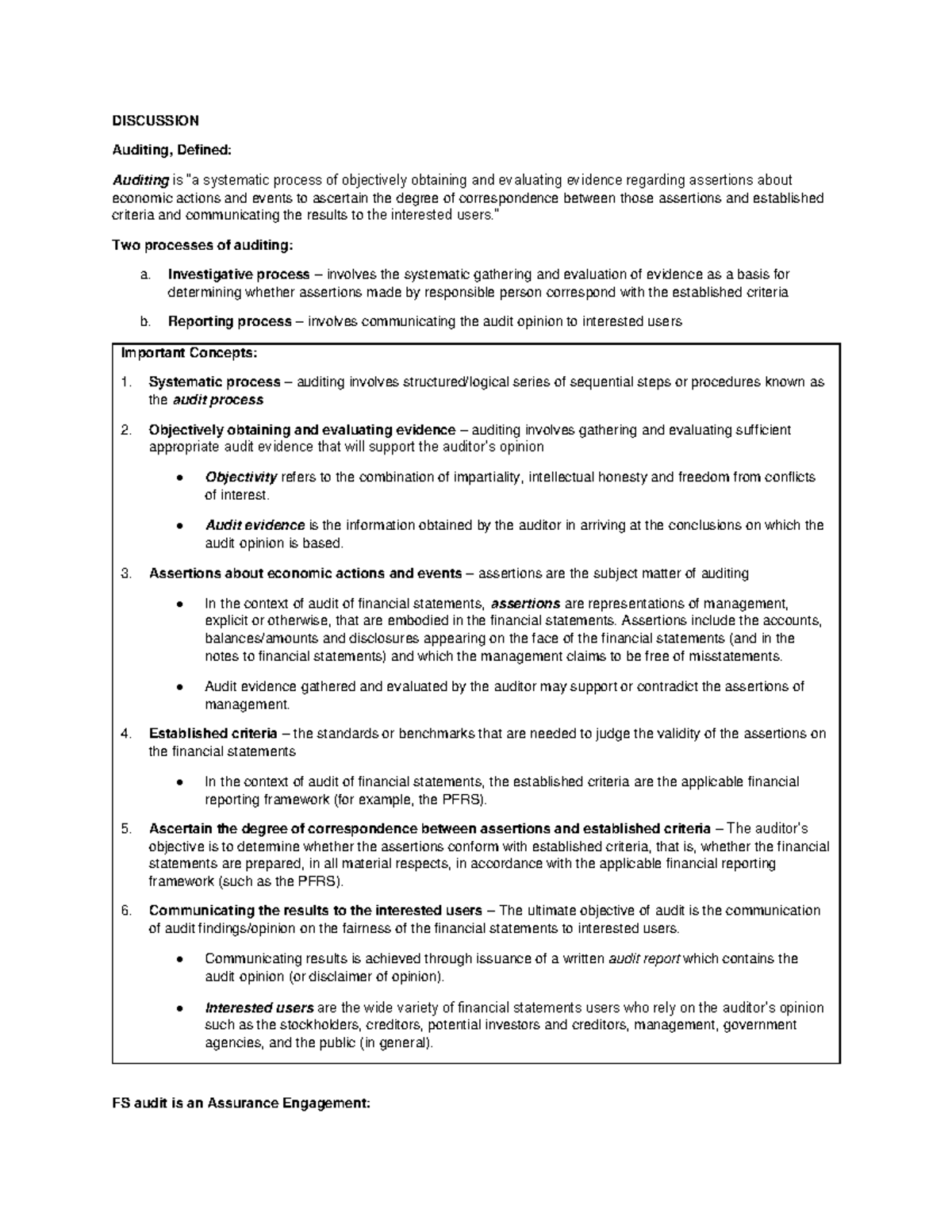 Introduction to Auditing - DISCUSSION Auditing, Defined: Auditing is
