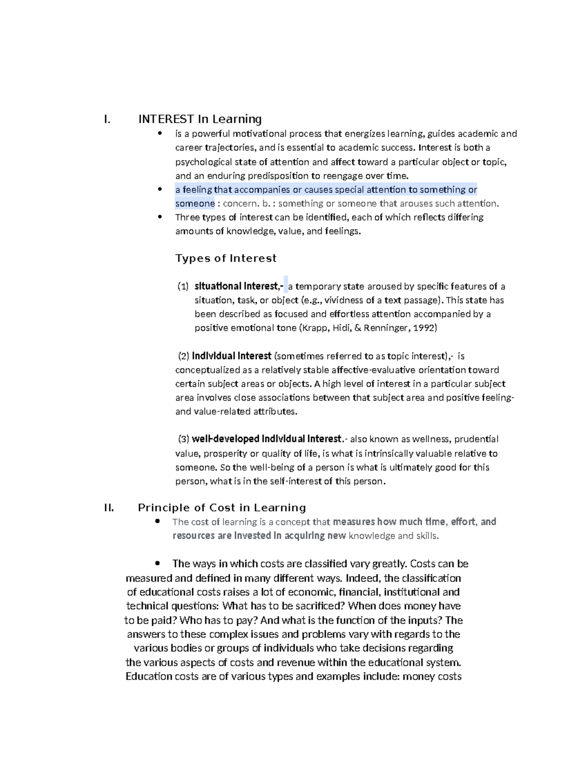 Interest In Learning - I. INTEREST In Learning is a powerful ...