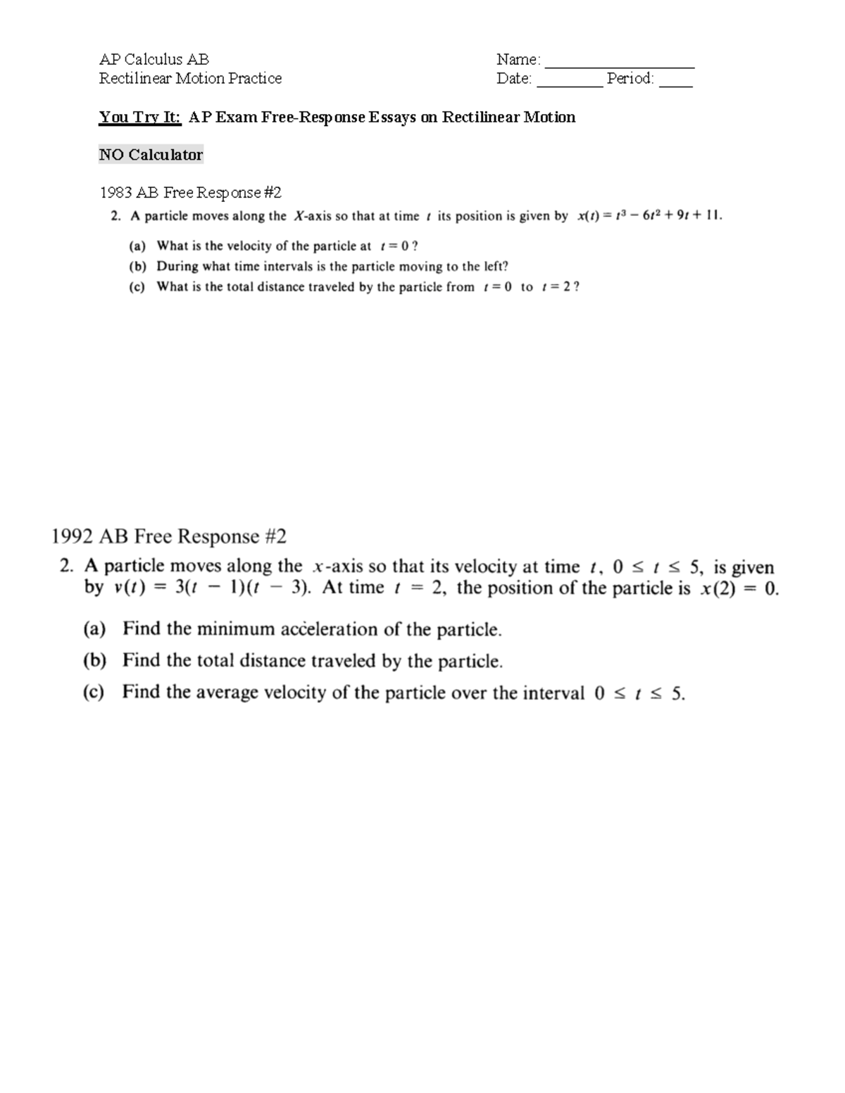 AP Calc AB L52-Rectilinear Motion Practice - MATH 121 - AP Calculus AB ...