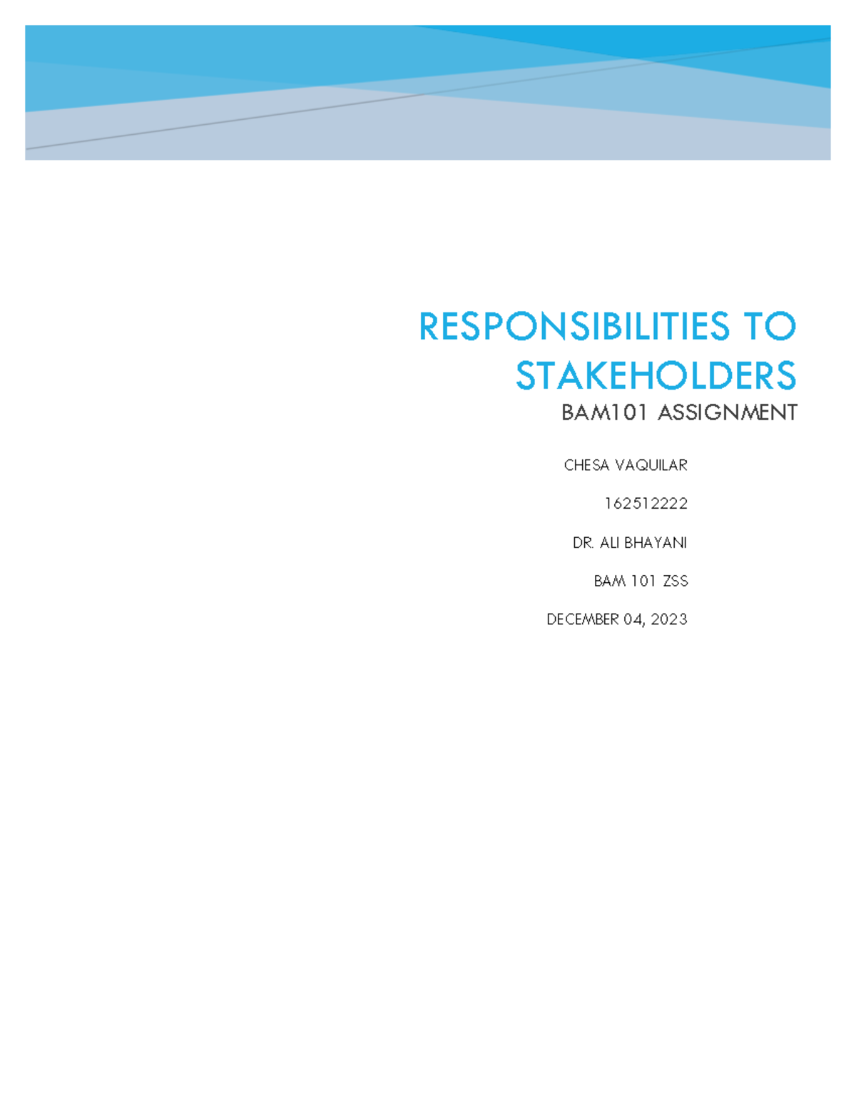 BAM Assignment 2 - RESPONSIBILITIES TO STAKEHOLDERS BAM101 ASSIGNMENT ...