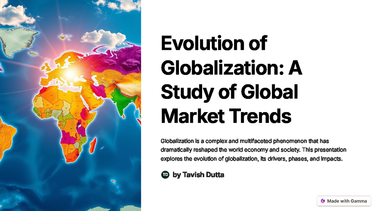 Evolution of Globalization A Study of Global Market Trends - Evolution ...