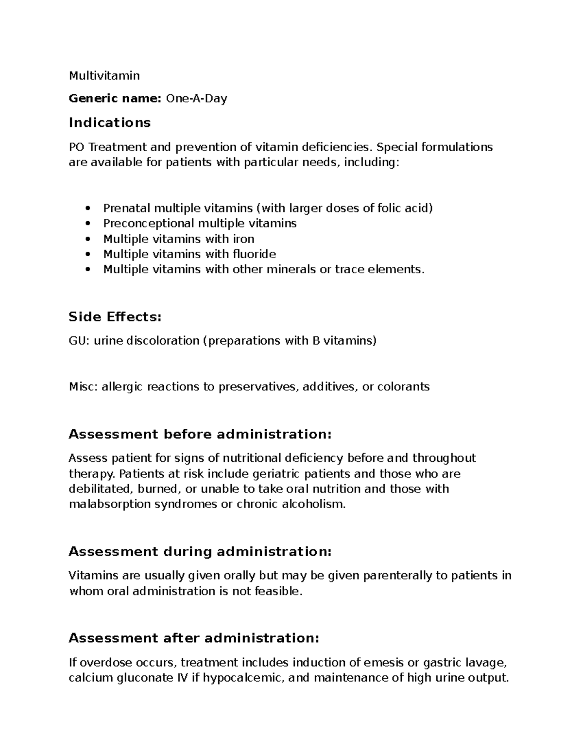 Drug cards for lab - Multivitamin Generic name: One-A-Day Indications ...