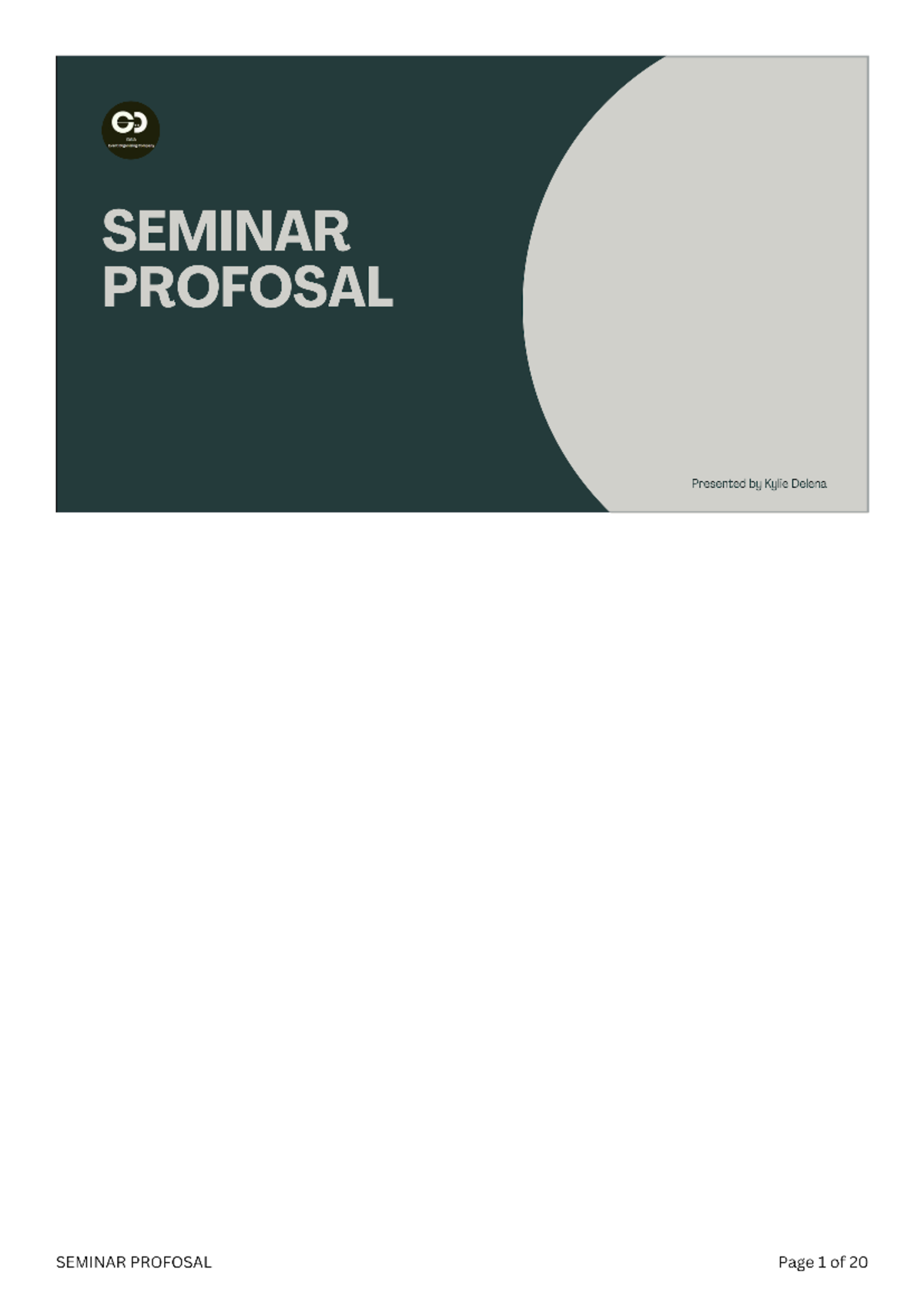 Seminar- Profosal-3 - CD GAIA SEMINAR PROFOSAL Presented Kylie Delena ...