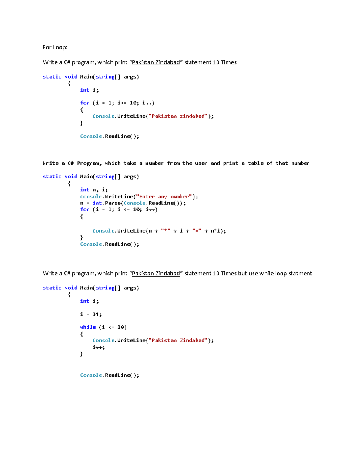 All Loops programs - For Loop: Write a C# program, which print ...