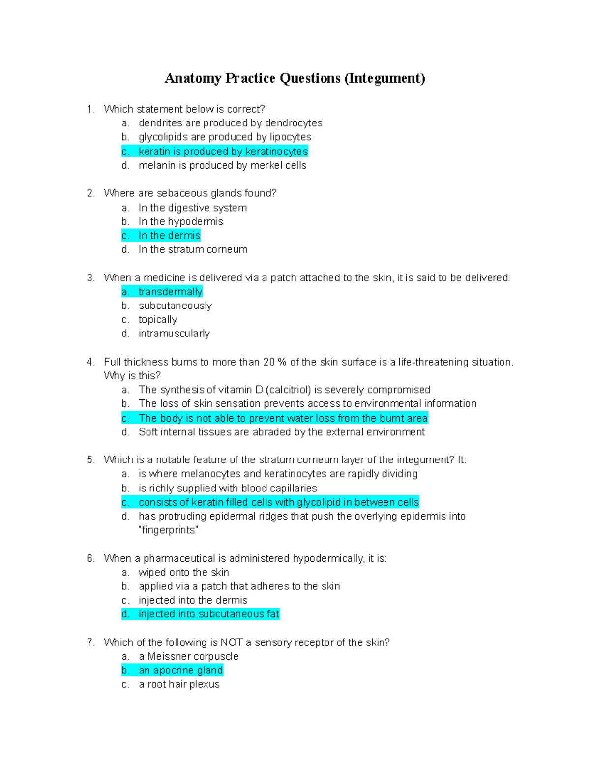 Anatomy questions (15) - Anatomy Practice Questions (Integument) Which ...