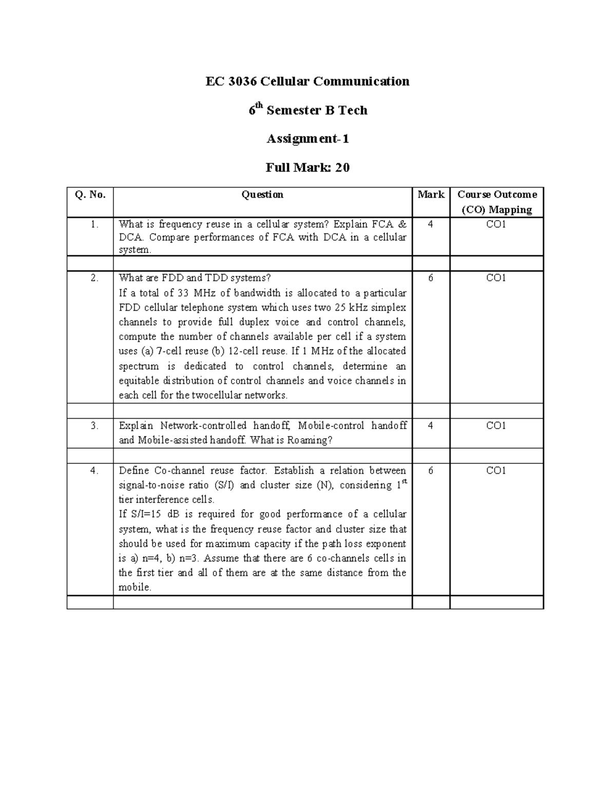 CC Assignments - EC 3036 Cellular Communication 6 th Semester B Tech Assignment- Full Mark: 20 Q ...