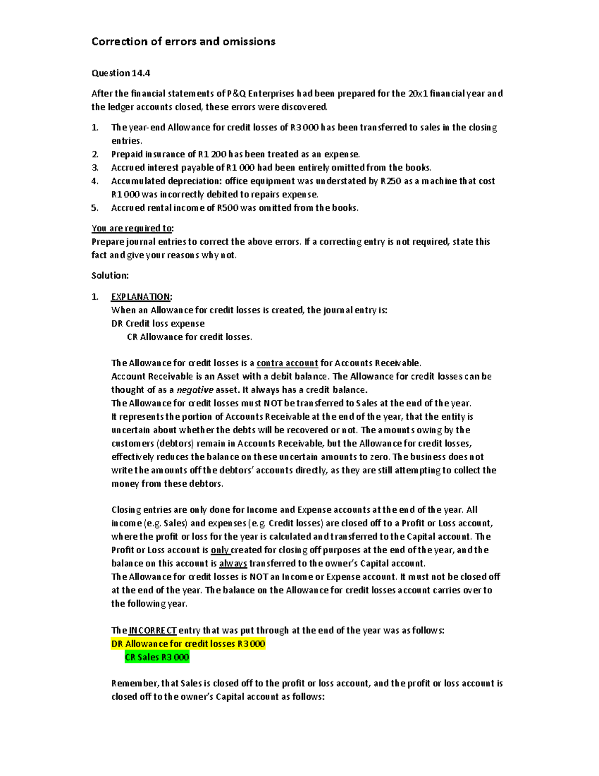 Correction of errors - After the financial statements of P&Q ...