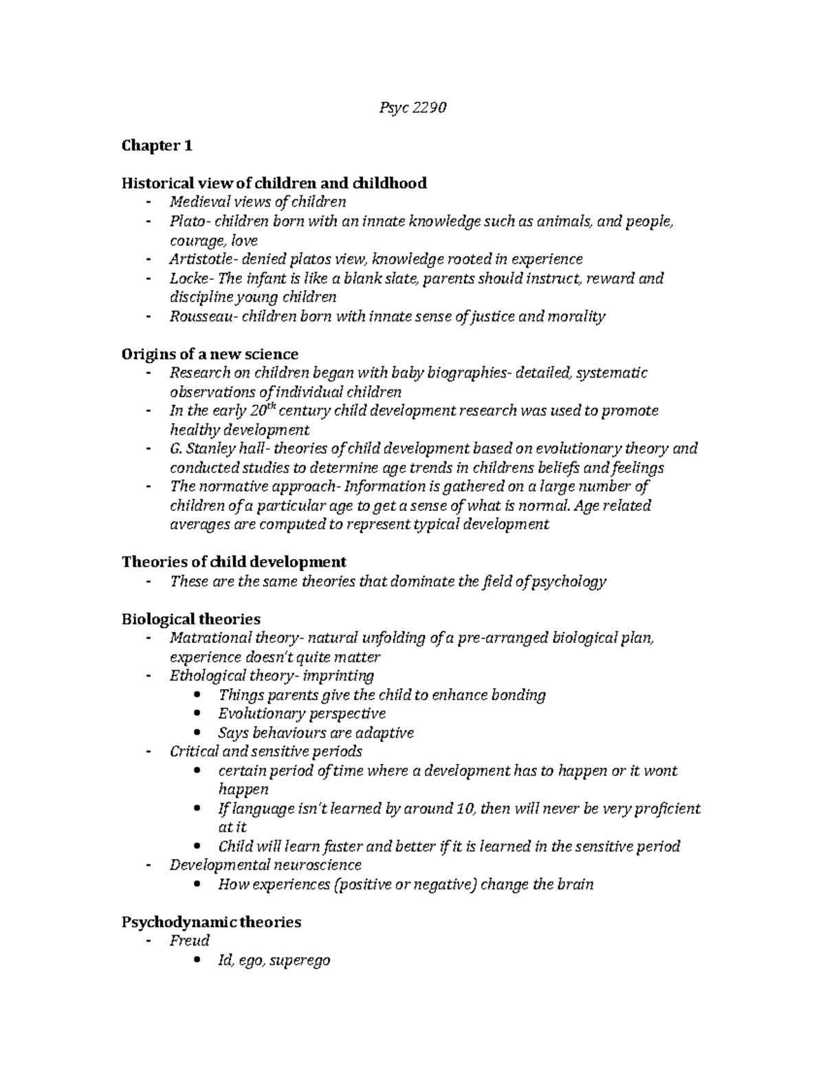 Psyc 2290 Midterm 1 - Psyc 2290 Chapter 1 Historical view of children and childhood - Medieval ...