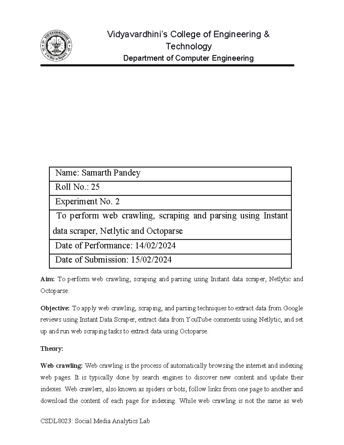 SMA EXP 2 - Technology Department of Computer Engineering Aim: To perform web crawling, scraping ...