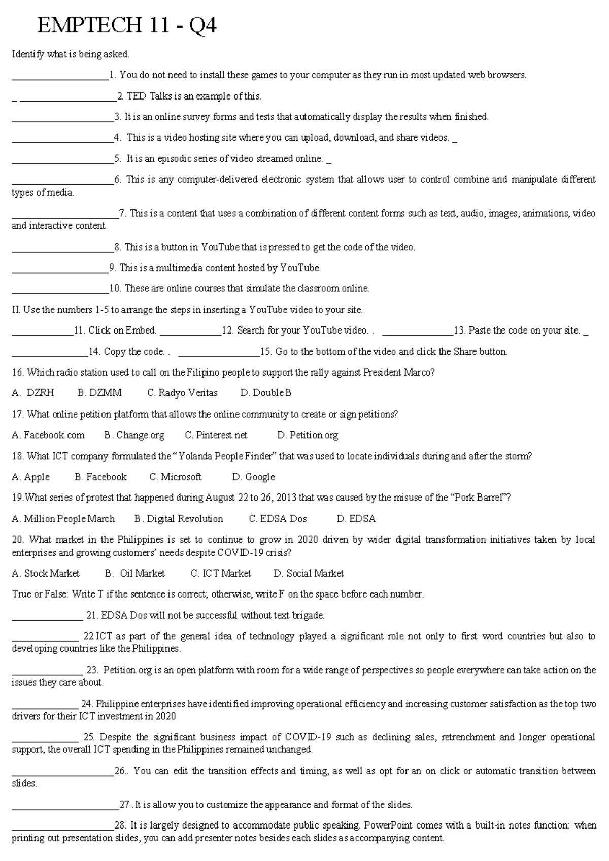 Emp Tech 11 - Very good - EMPTECH 11 - Q Identify what is being asked. ___________________1. You ...