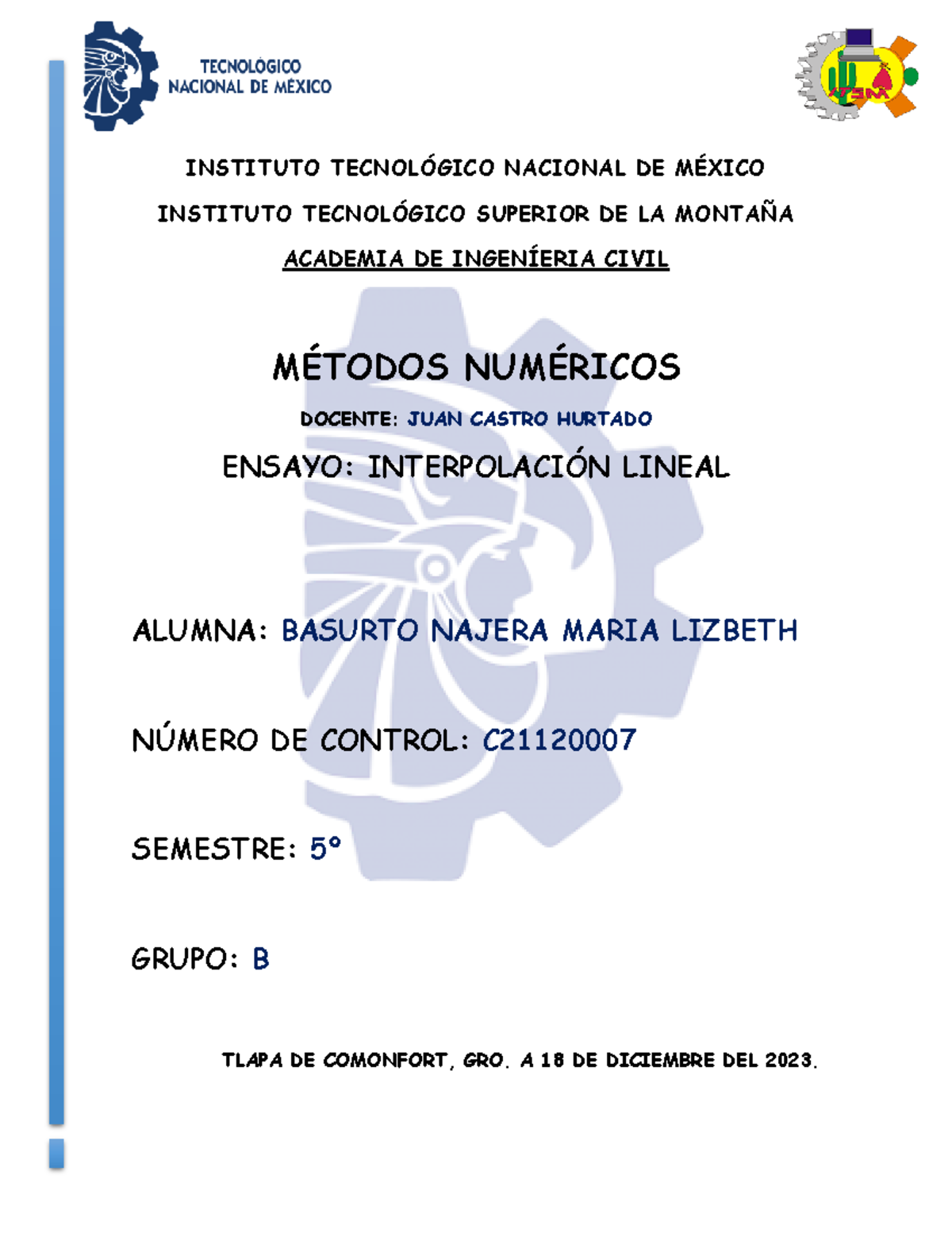 metodos numericos - INSTITUTO TECNOLÓGICO NACIONAL DE MÉXICO INSTITUTO TECNOLÓGICO SUPERIOR DE ...