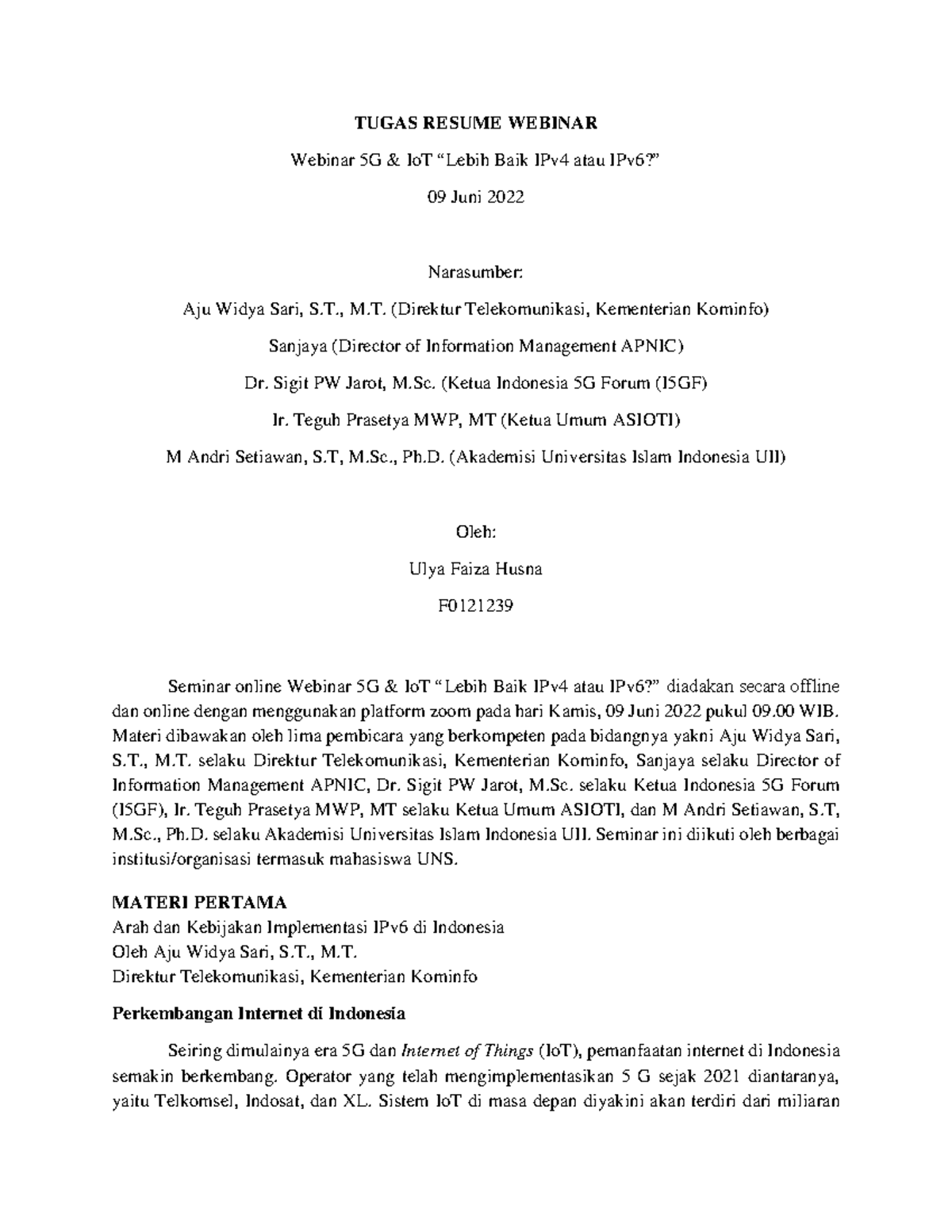 Resume Webinar 5G & Io T Lebih baik IPv4 atau IPv6 - TUGAS RESUME ...