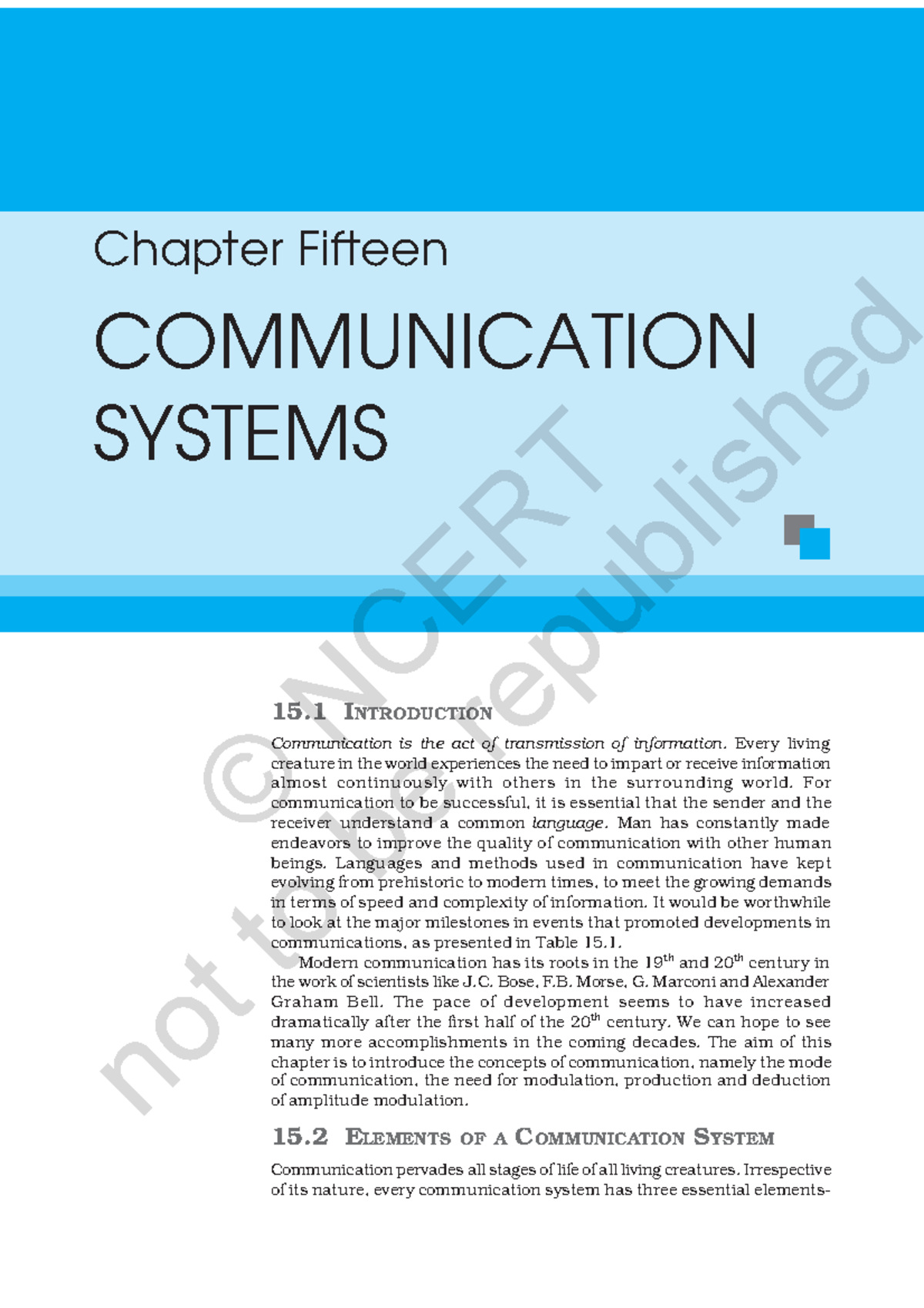 Communication System - 15 INTRODUCTION Communication is the act of ...