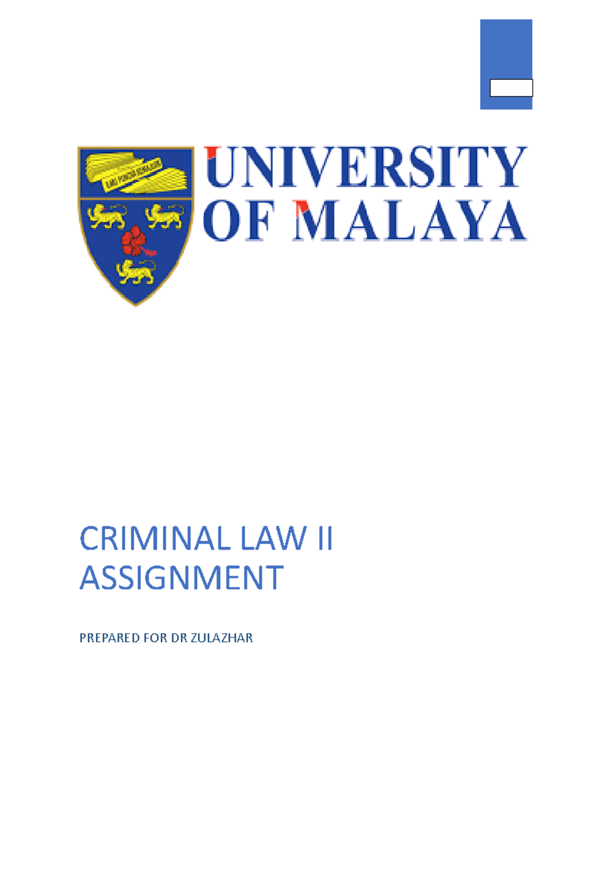 Criminal LAW 2 Assignment - CRIMINAL LAW II ASSIGNMENT PREPARED FOR DR ...