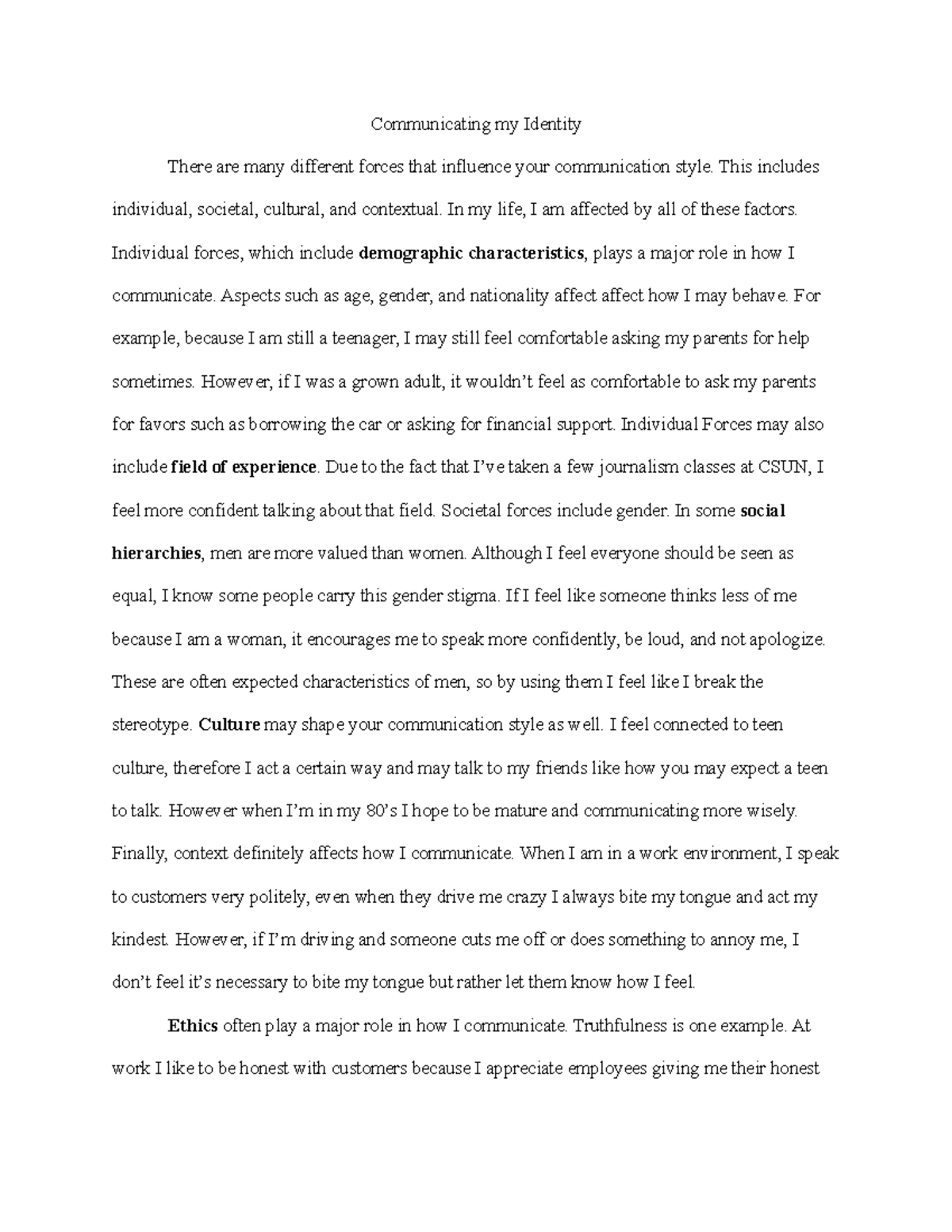 Communicating your identity paper - Communicating my Identity There are ...