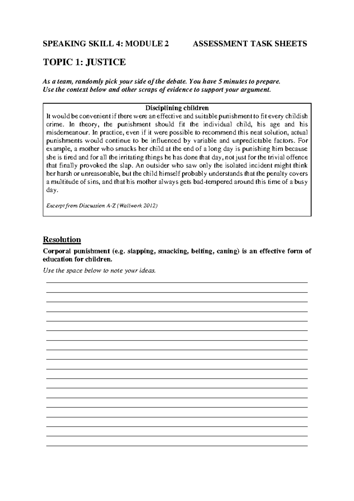 Speaking Skill 4 Module 2 Assessment topic 1 - SPEAKING SKILL 4: MODULE ...