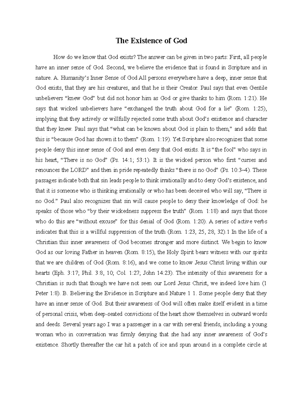 The Existence of God - Second, we believe the evidence that is found in ...