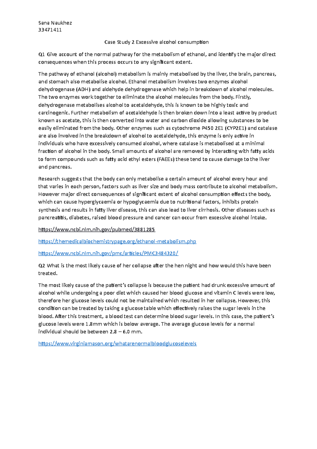 Case Study 2 - Revision notes - 33471411 Case Study 2 Excessive alcohol ...