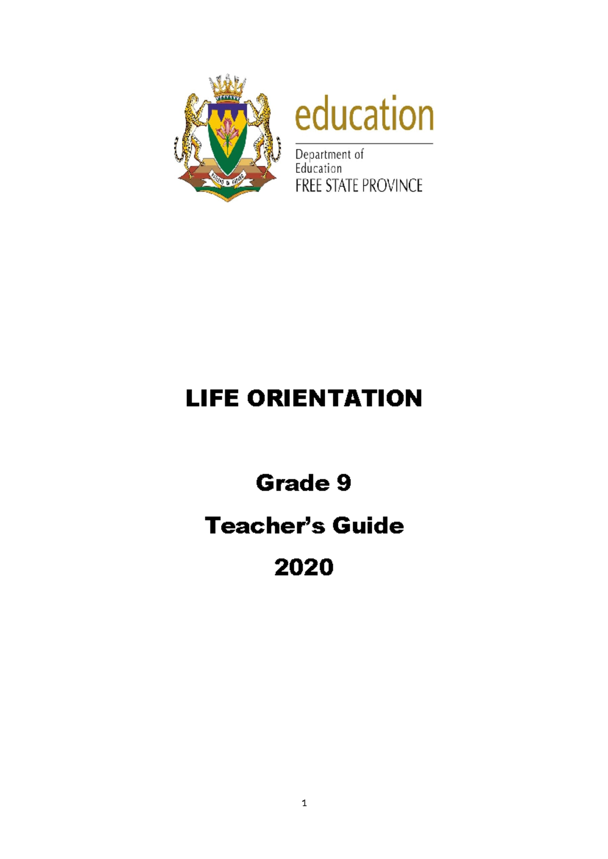 LIFE Orientation grade 9 Teacher's Guide - LIFE ORIENTATION Grade 9 Teacher’s Guide 2020 Term 1 ...