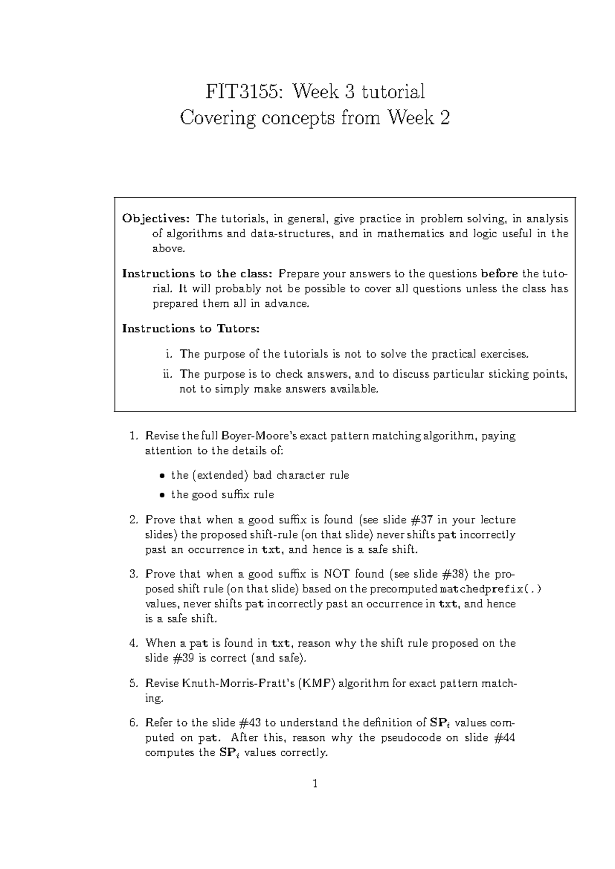 Tute3 - FIT3155: Week 3 tutorial Covering concepts from Week 2 Objectives: The tutorials, in ...