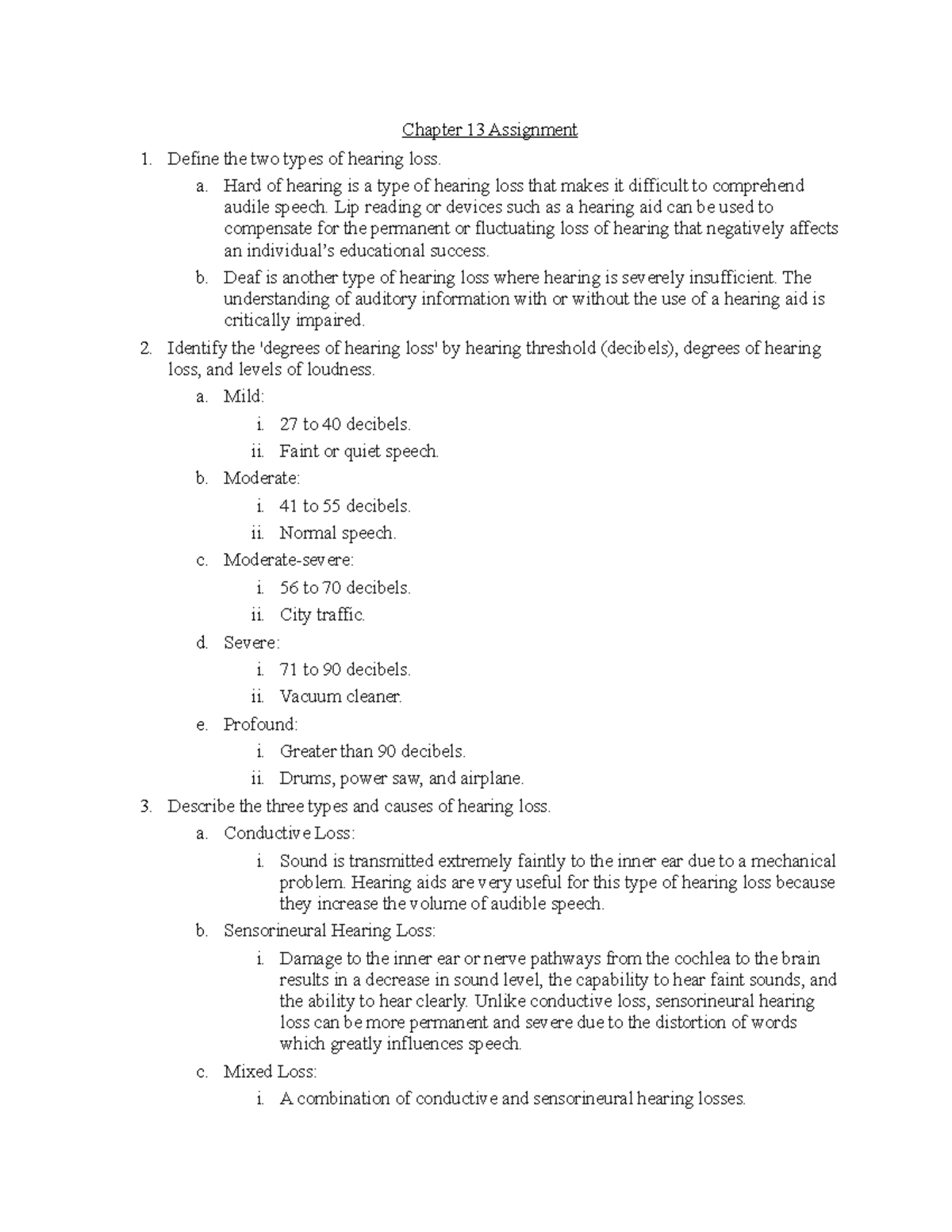 Chapter 11 Assignment (Special Populations) - Chapter 13 Assignment Define the two types of ...